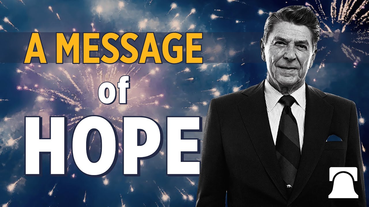 “Our Greatest Gift As Americans”: Ronald Reagan’s Message Of Hope For ...