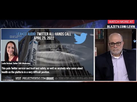 Mark Levin Responds To Veritas LEAKED Audio From #TwitterAllHands